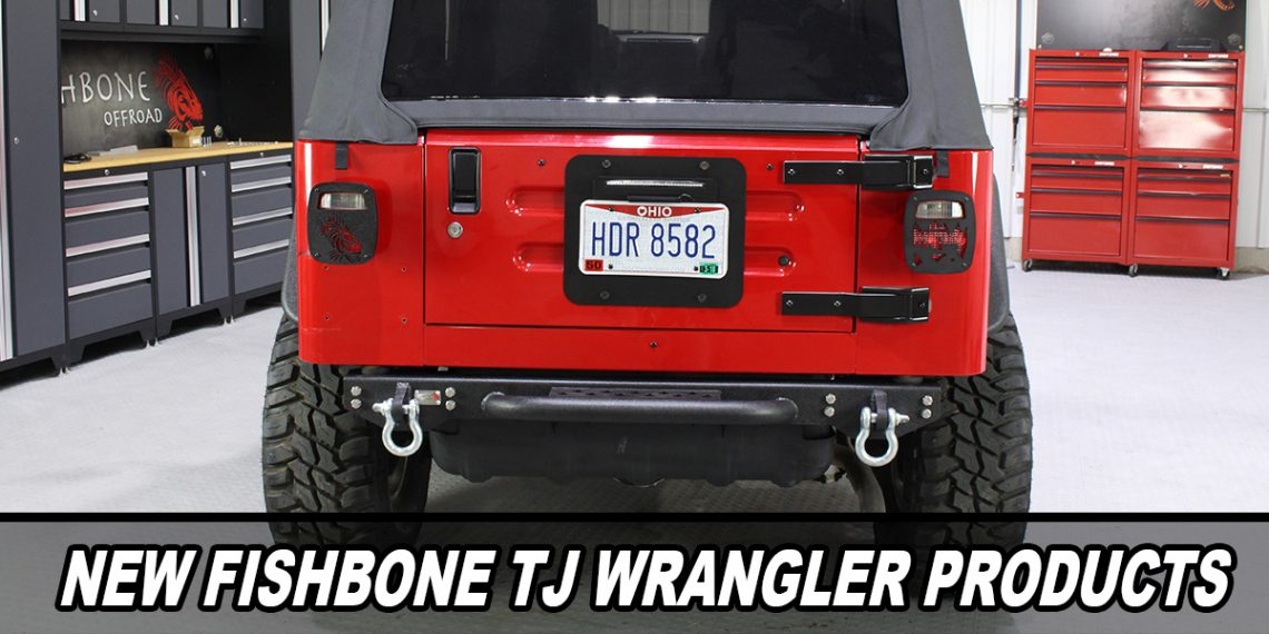 New TJ Wrangler Products from Fishbone Off-Road – Vivid Racing News